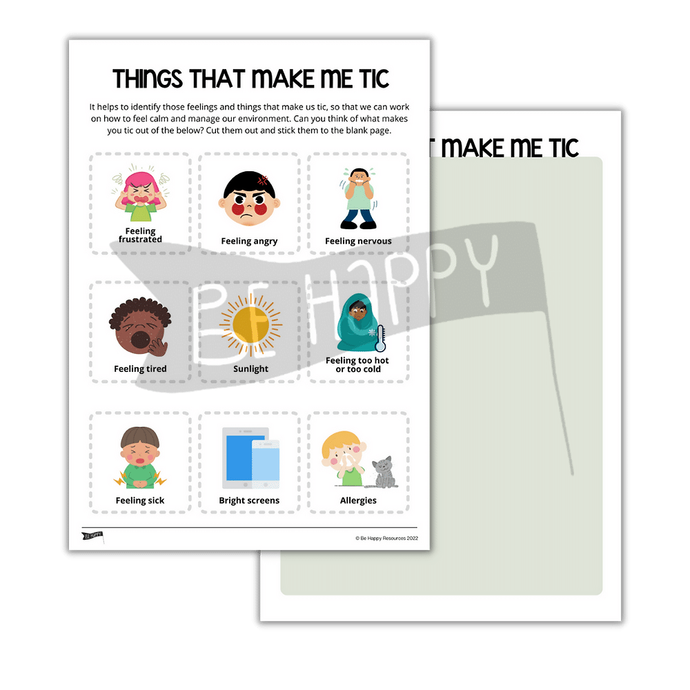 What Makes Me Tic - Be Happy Resources
