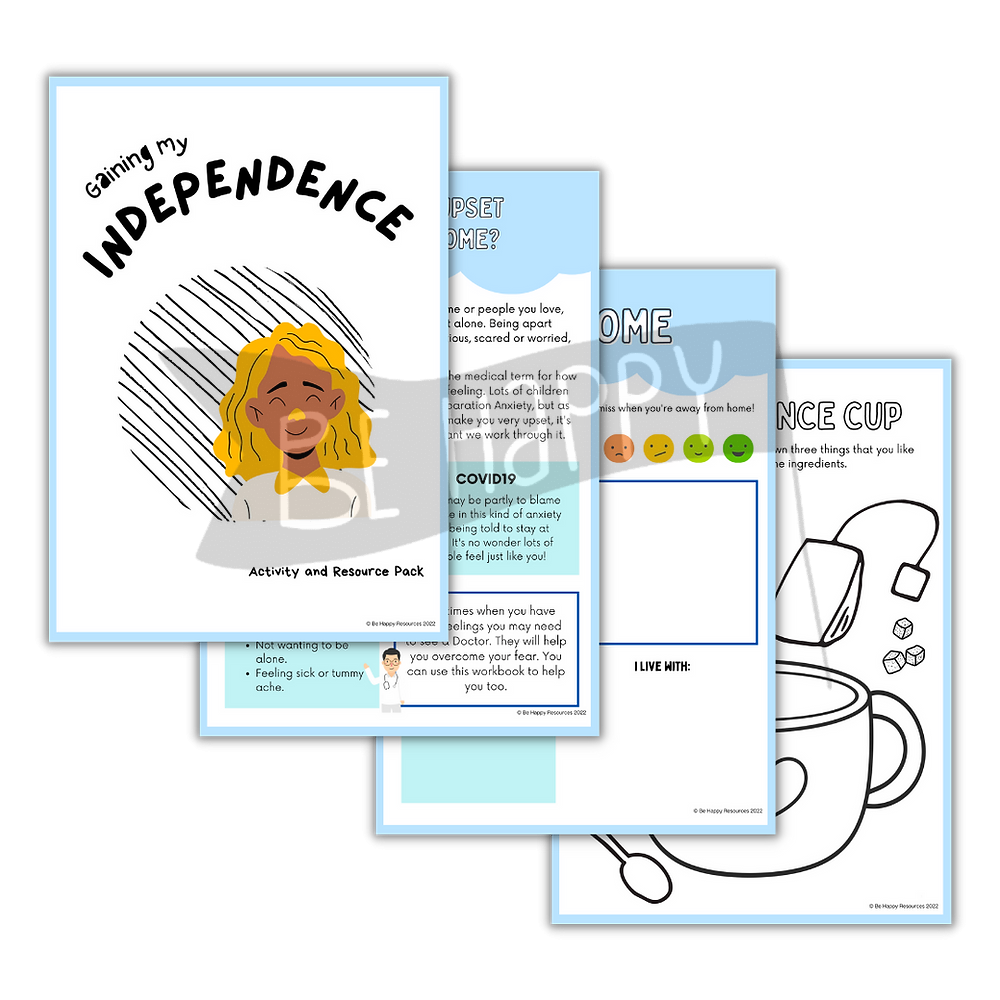 Gaining my Independence - Be Happy Resources