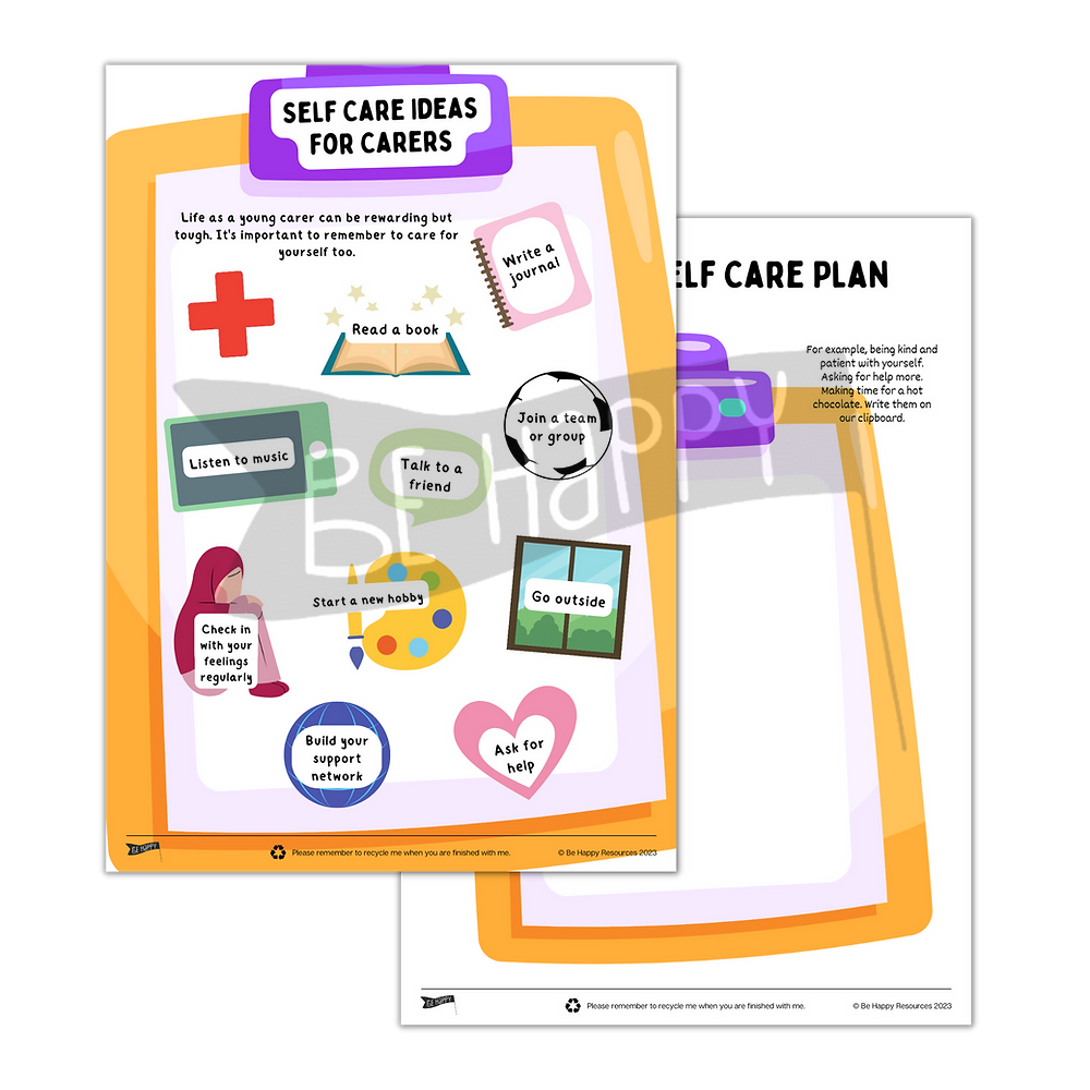 Self Care for Carers - Be Happy Resources