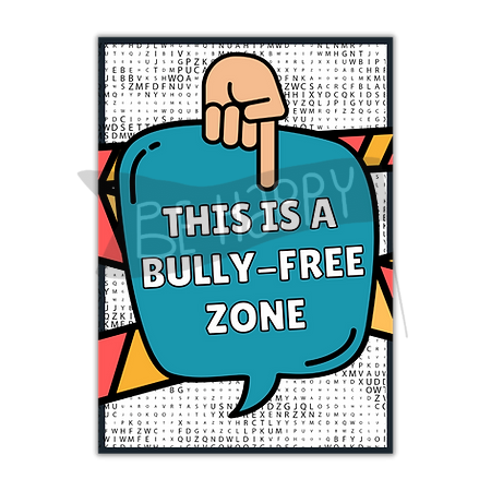 Bully Free Poster - Be Happy Resources
