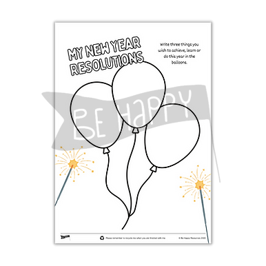 My New Year's Resolutions - Be Happy Resources