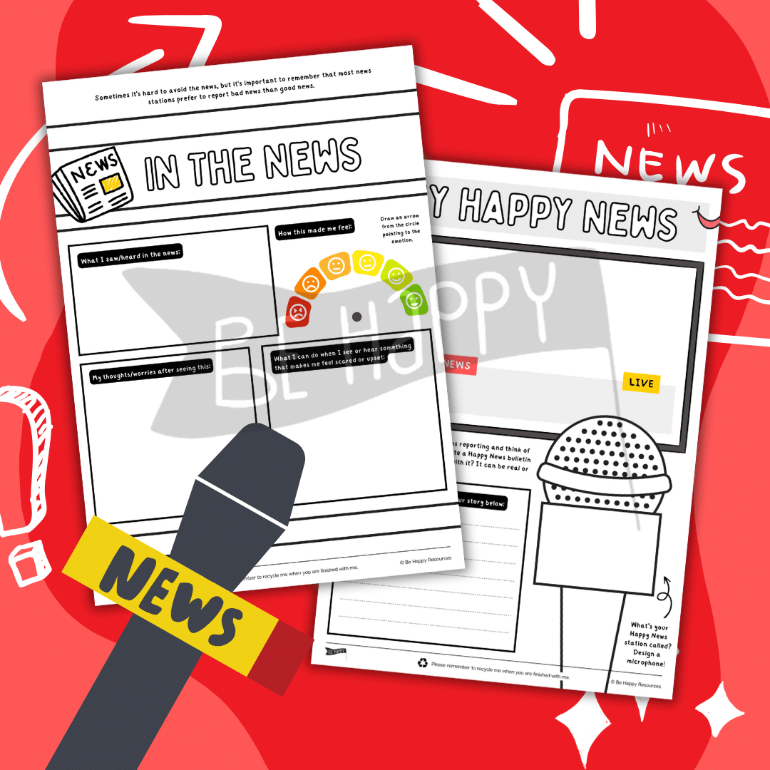 In the News - News Anxiety Worksheets - Be Happy Resources