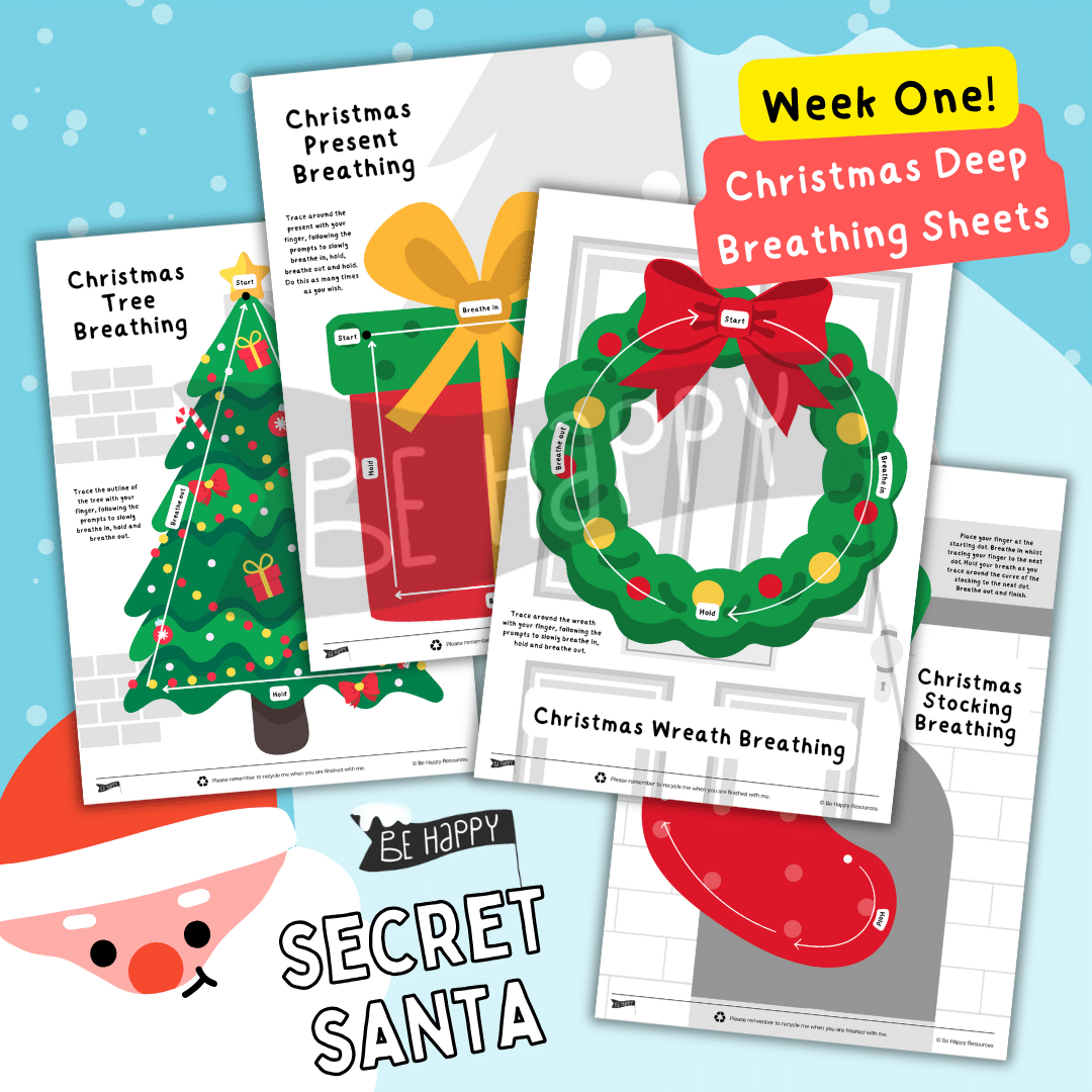 Secret Santa Week One - Deep Breathing A4 Printables - Be Happy Resources