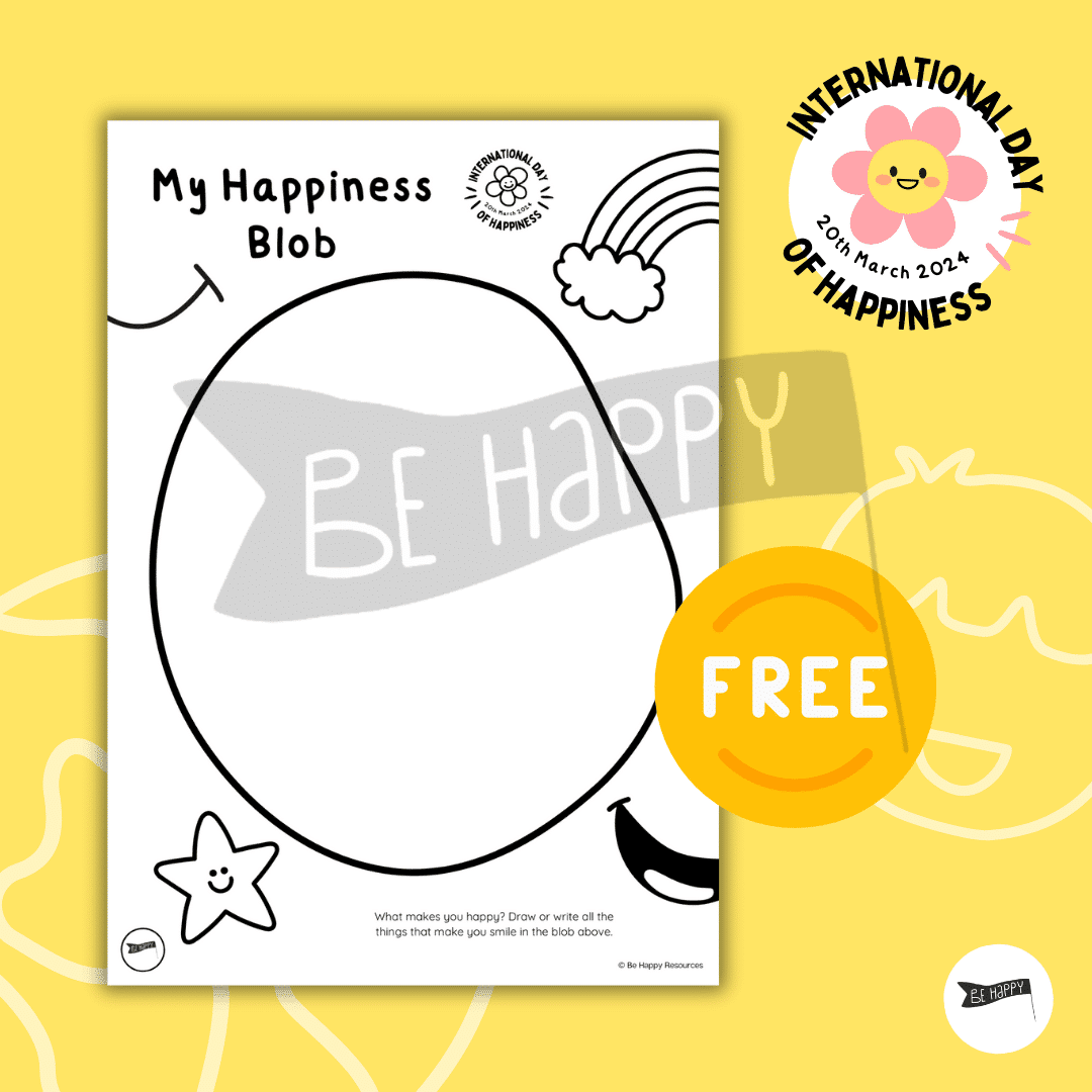 International Day of Happiness - My Happiness Blob - FREE - Be Happy ...
