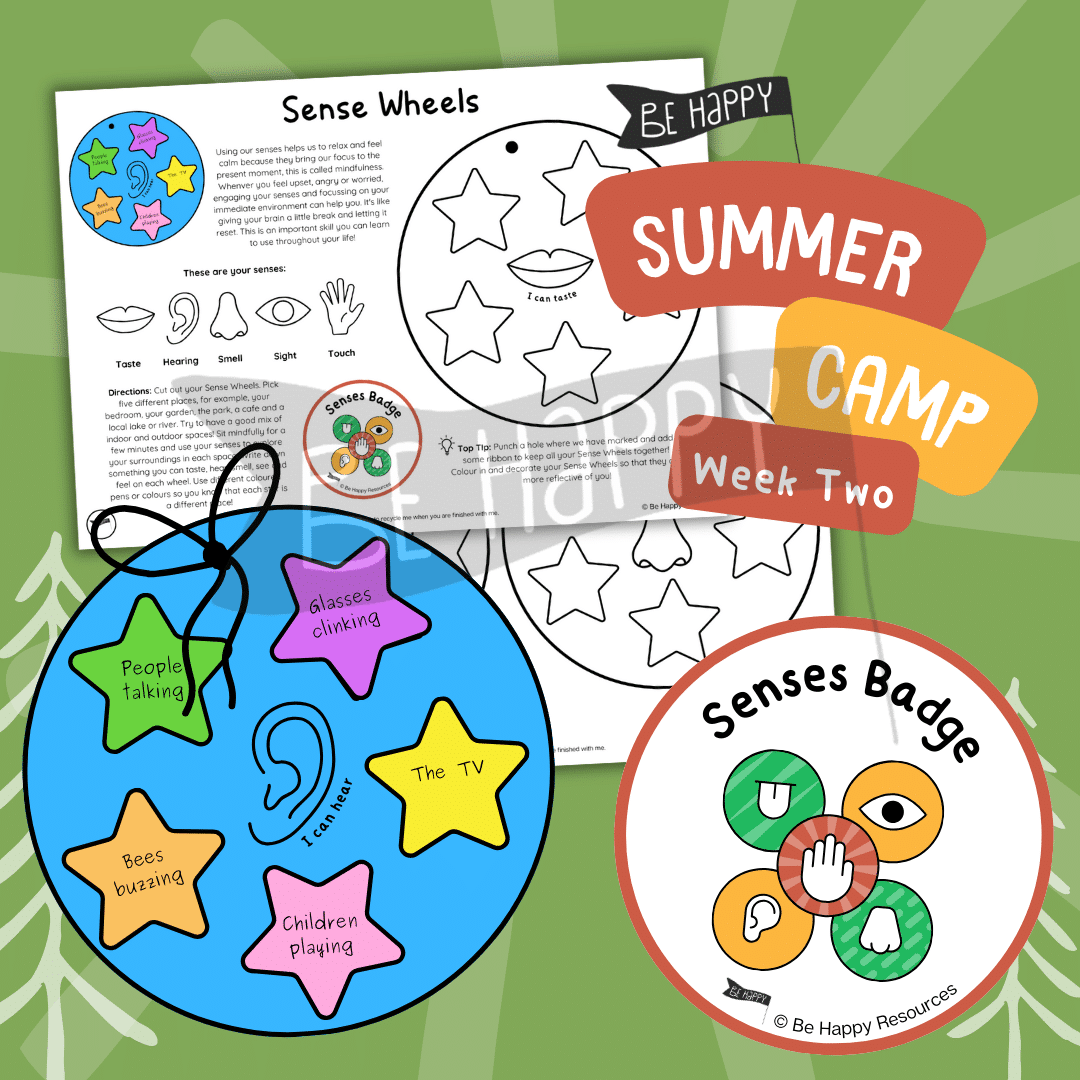 Be Happy Summer Camp 2024 - Week Two, Activity Two - Sense Wheels - Be ...
