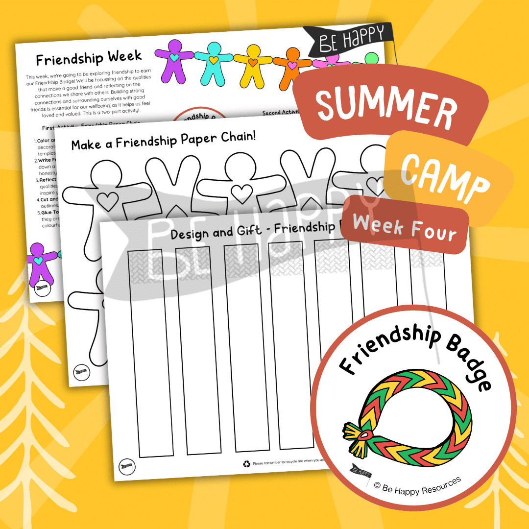 Be Happy Summer Camp - Week Four, Activity Two - Friendship Craft - Be ...