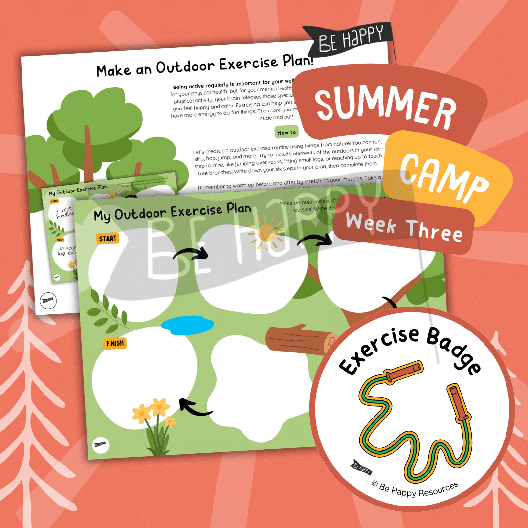 Be Happy Summer Camp - Week Three, Activity Two - Outdoor Exercise Plan ...
