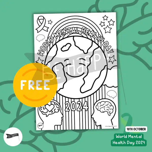 World Mental Health Day Colouring Sheet 2024 - FREE - Be Happy Resources