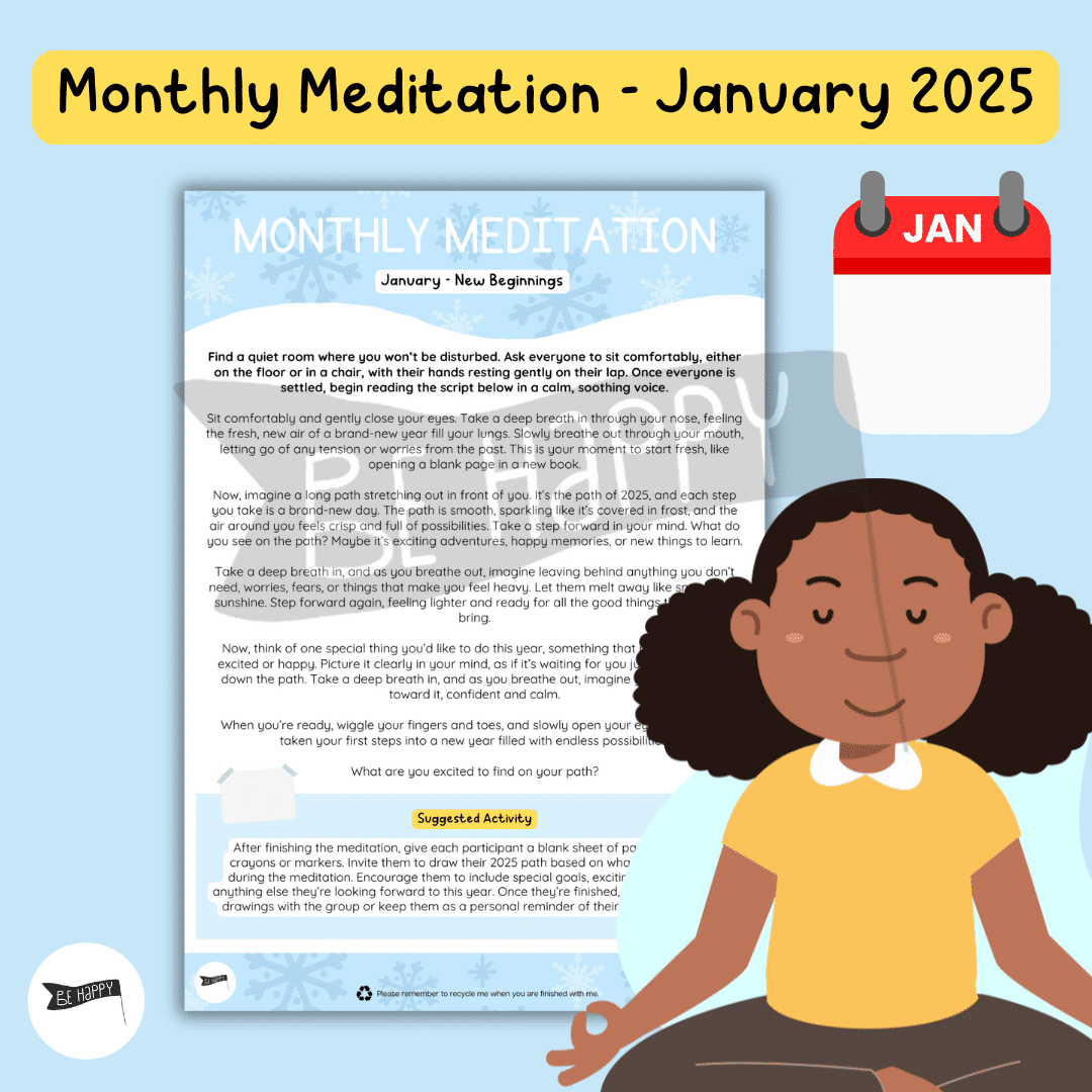 Monthly Meditations with Be Happy - January 2025 - New Year, New ...